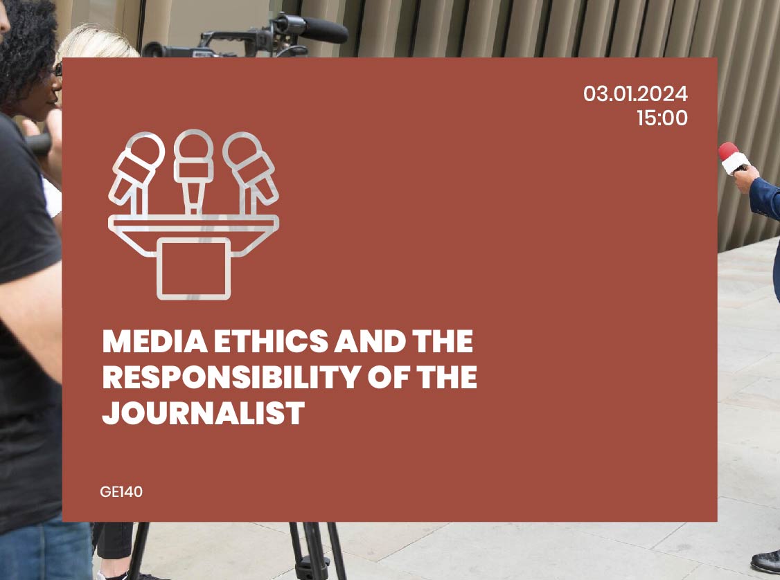 Media Ethics and the Responsibility of the Journalist | CIU
